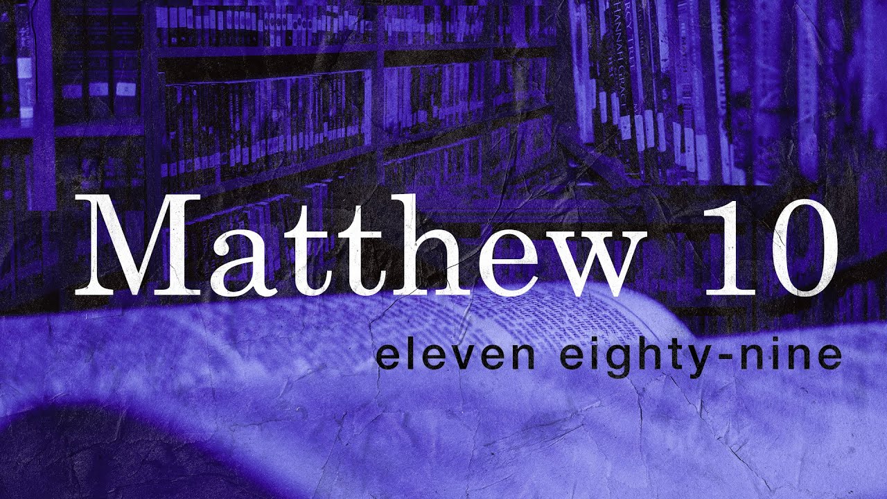 Persecution & Reward - Commissioning the Twelve: Matthew 10 - YouTube