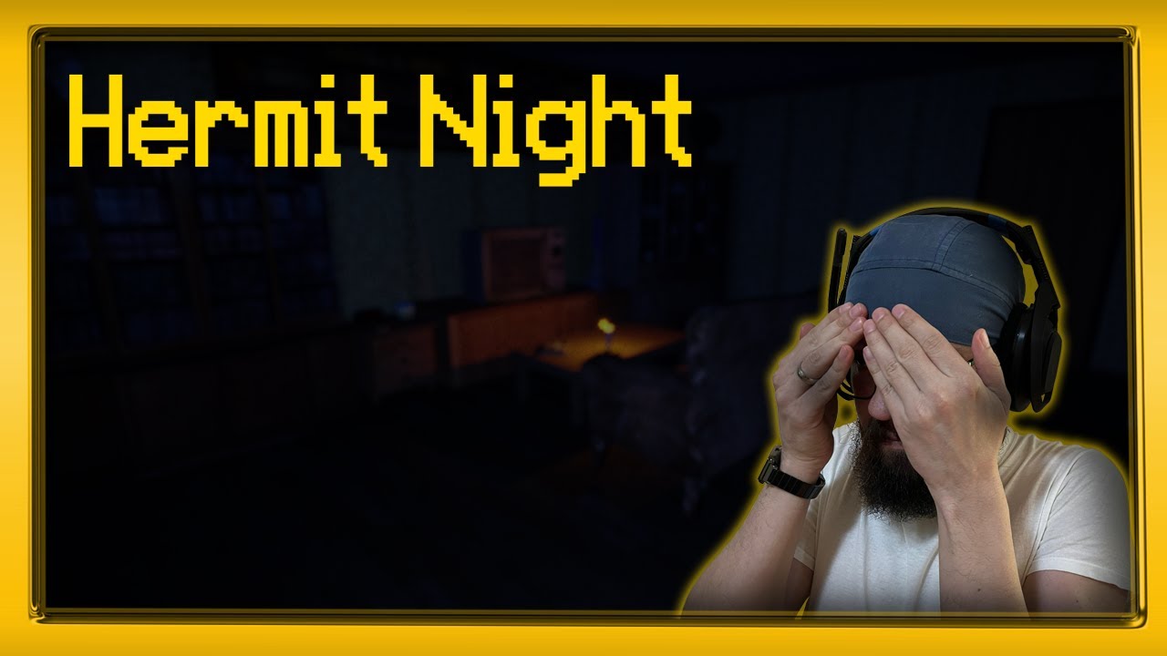 HERMIT NIGHT (COMPLETO) - YouTube