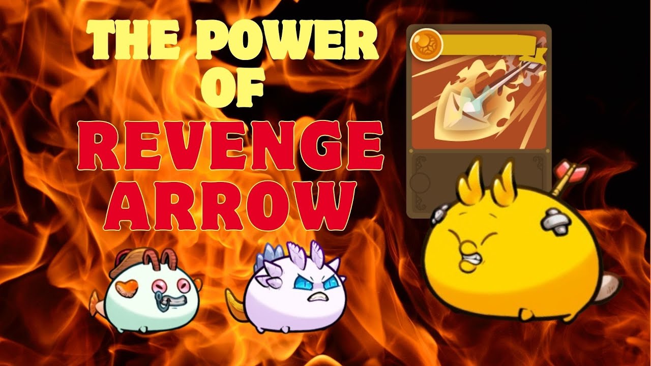 Axie Classic V2 (ARB) Gameplay : The Power of Revenge Arrow - YouTube