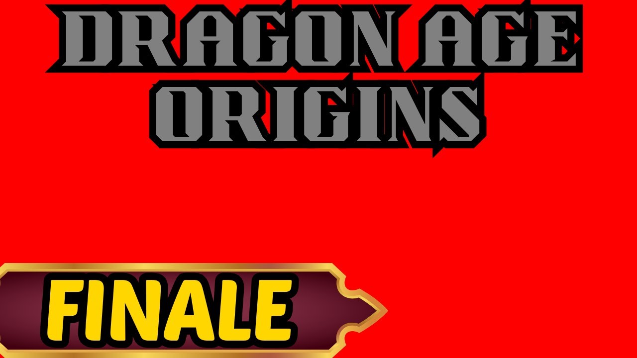 Dragon Age Origins Part 19 Final Boss Archdemon - YouTube