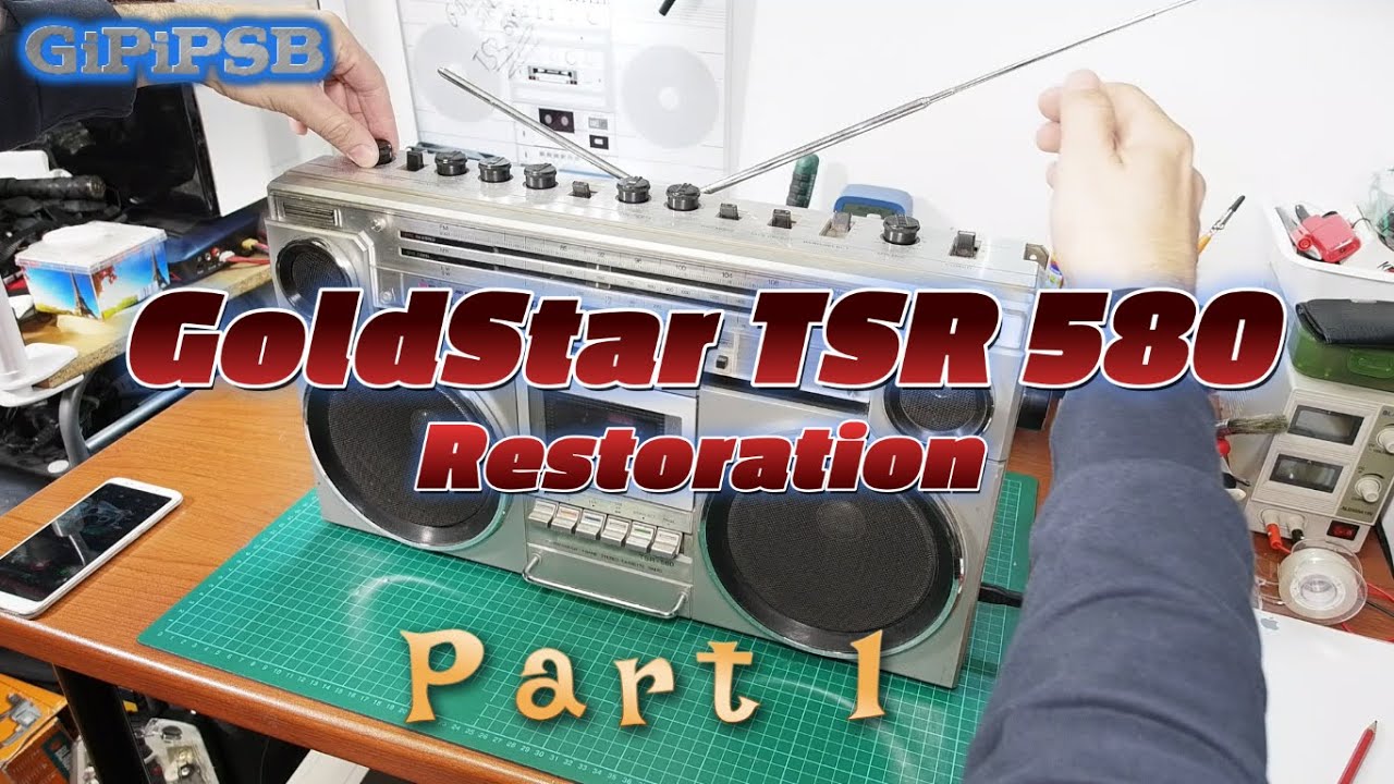 Goldstar TSR-580 Radio Cassette Boombox 1980 Restoration - Part One - YouTube