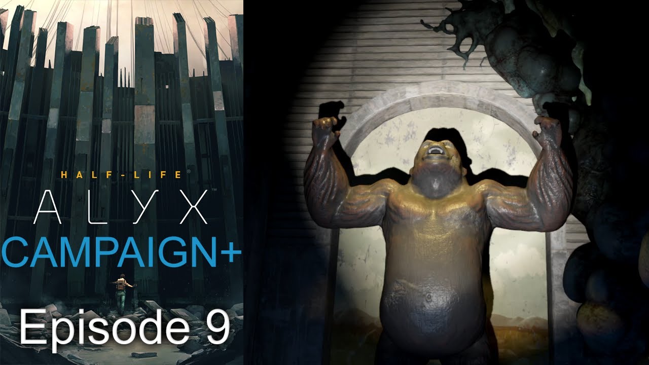 Half-Life Alex Campaign+ - Episode 9 - A zombie gorilla would not be ...