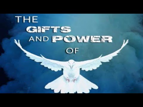 Holy Spirit Gifts and Powers Part 3 - YouTube
