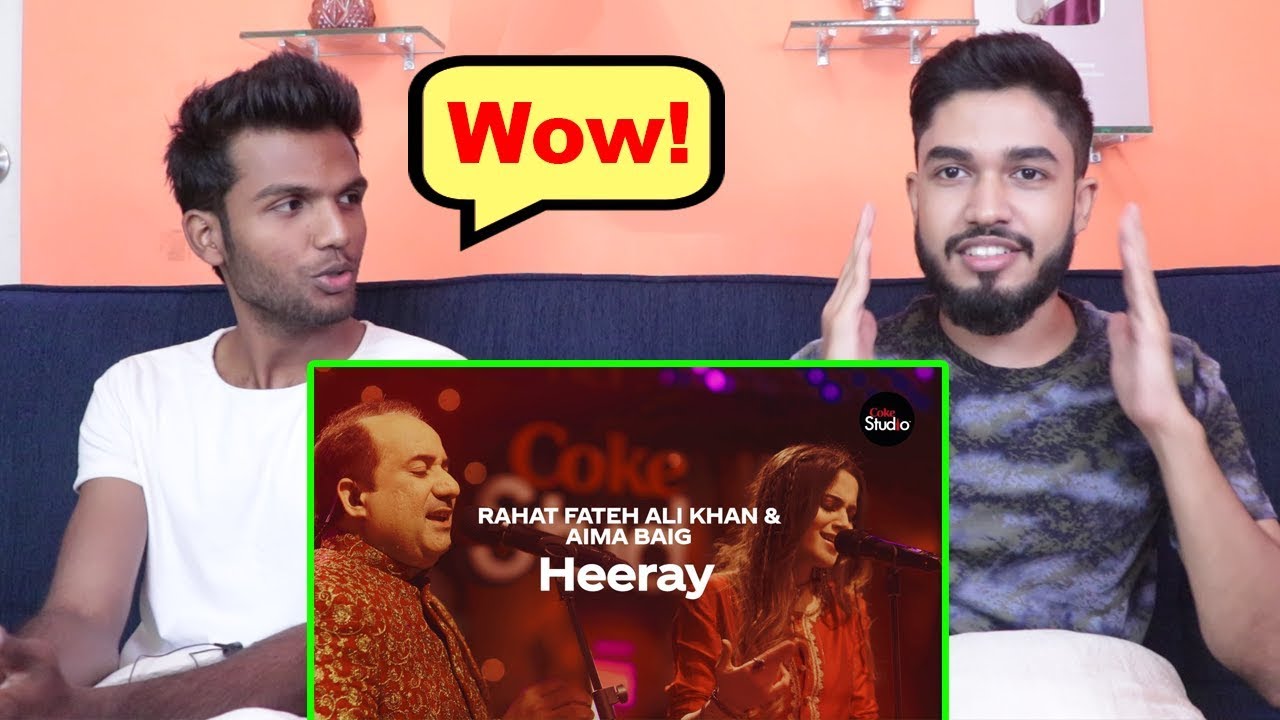 INDIANS react to Coke Studio Season 12 | Heeray | Rahat Fateh Ali Khan ...
