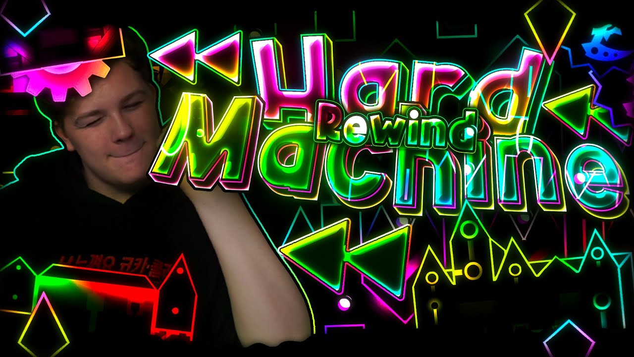 HARD MACHINE REWIND // The Journey To My Final Hardest // Geometry Dash ...