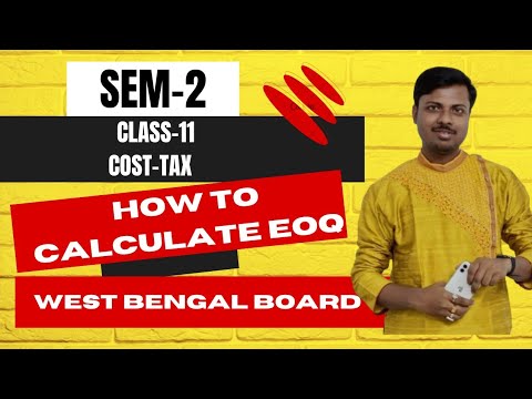 Day-3| CH-Material Control |How to Calculate EOQ in Bengali | Class-XI ...