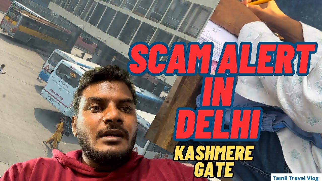 Delhi SCAM ALERT | Kashmere Gate Scam | Fly With Vicki 4K - YouTube
