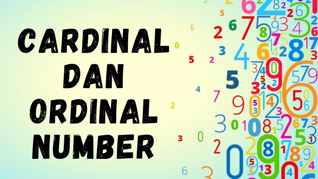 Penggunaan Cardinal dan Ordinal Number Beserta Contohnya - YouTube