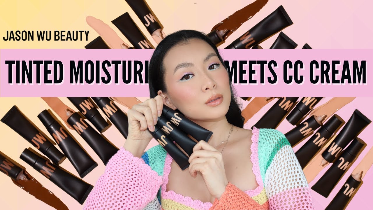 Jason Wu Beauty Tinted Moisturizer Meets CC Cream Review (WEAR TEST ...