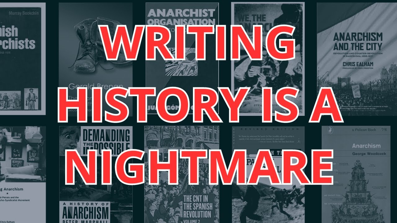 Writing History is a Nightmare - YouTube