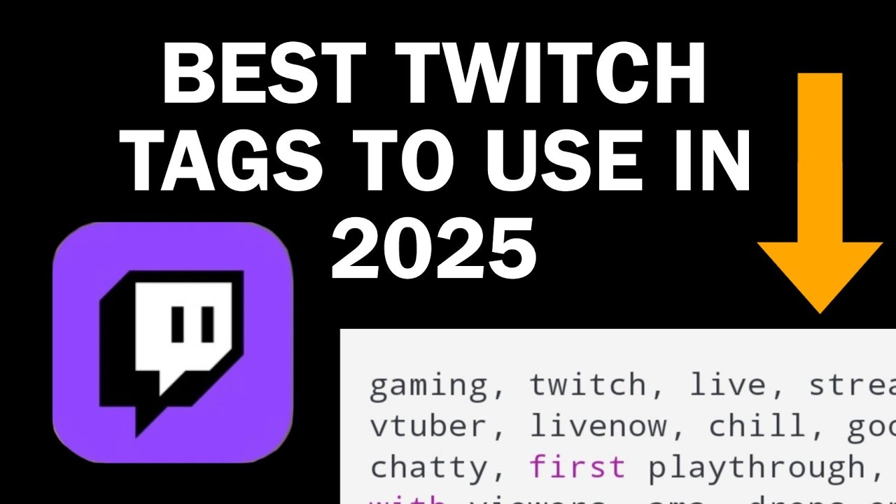 Best Twitch Tags To Use In 2025 | Easy Tutorial - YouTube