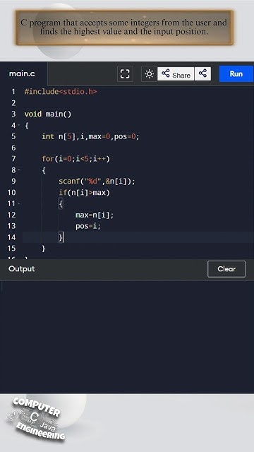 C program to accept some integers from user and find the highest value and input position ...