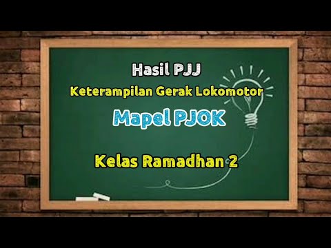 Hasil PJJ (keterampilan gerak lokomotor) kelas Ramadhan 2 SD Plus Silmi ...