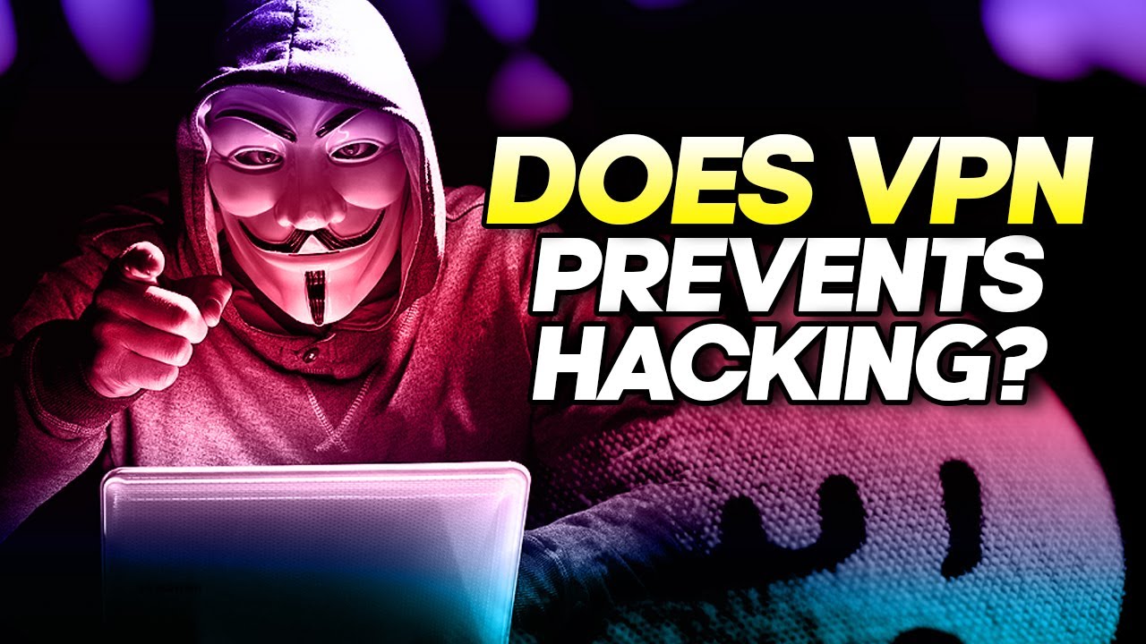 Does VPN prevents hacking? | Cybersecurity - YouTube