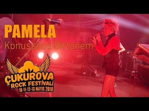 Pamela - Konuşsana Birtanem | Çukurova Rock Festivali 2018