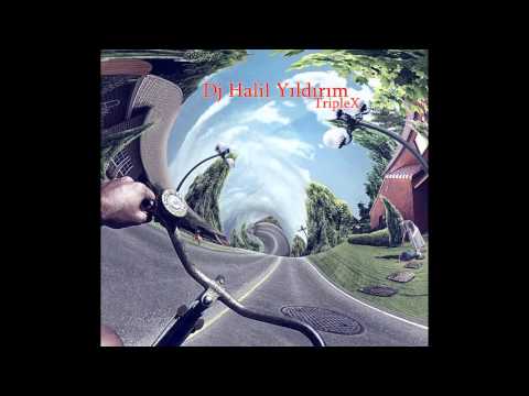 Dj Halil Yıldırım TripleX 2015