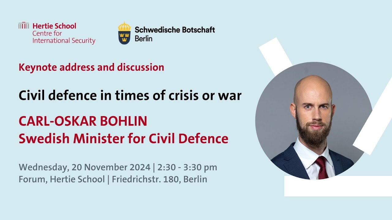 Civil defence in times of crisis or war | Carl-Oskar Bohlin, Minister ...
