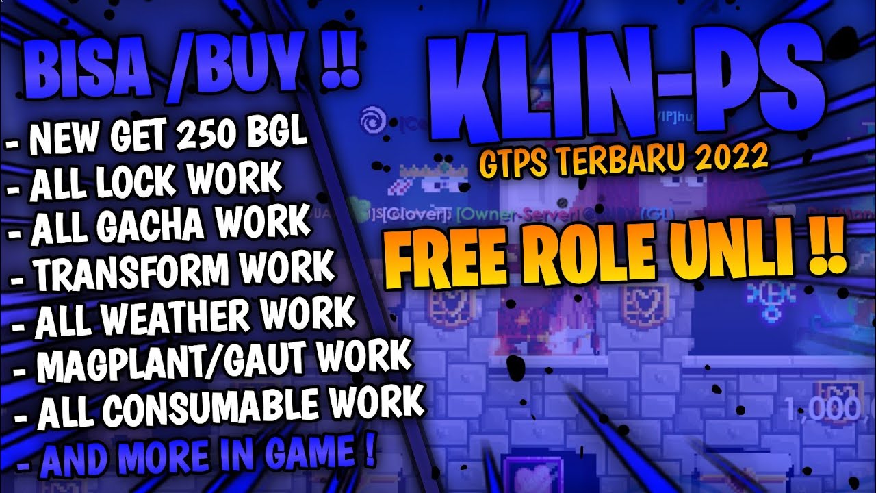 FREE 250 BGL & 100+ ONLINE !! | GROWTOPIA PRIVATE SERVER 2022 TERBARU ...