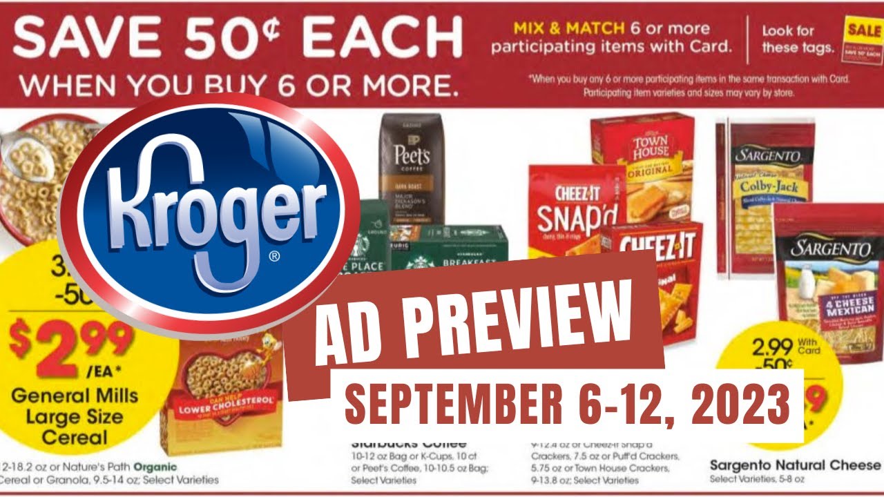 *ALL NEW MEGA* Kroger Ad Preview for 9/6-9/12 | Buy 6 Save $.50 Mega ...