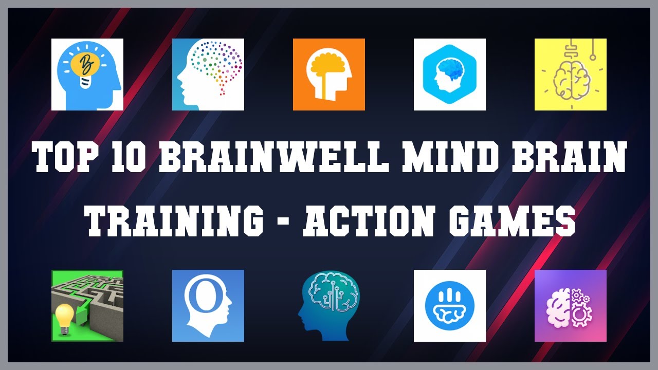 Top 10 Brainwell Mind Brain Training Android Games - YouTube