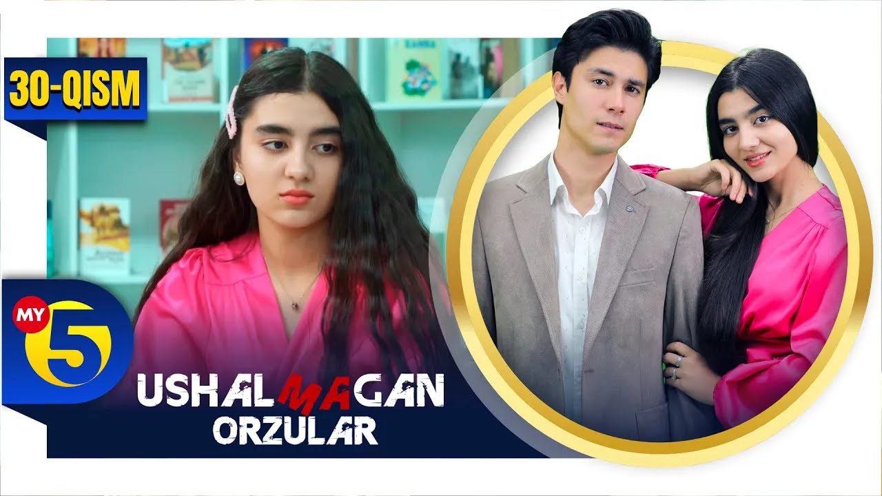 "Ushalmagan orzular" seriali | 30-qism - YouTube