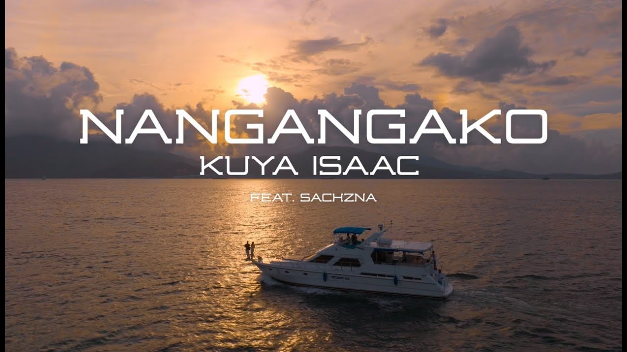 KUYA ISAAC - Nangangako ft. Sachzna Music Video Prod. by BRDNK Vision ...