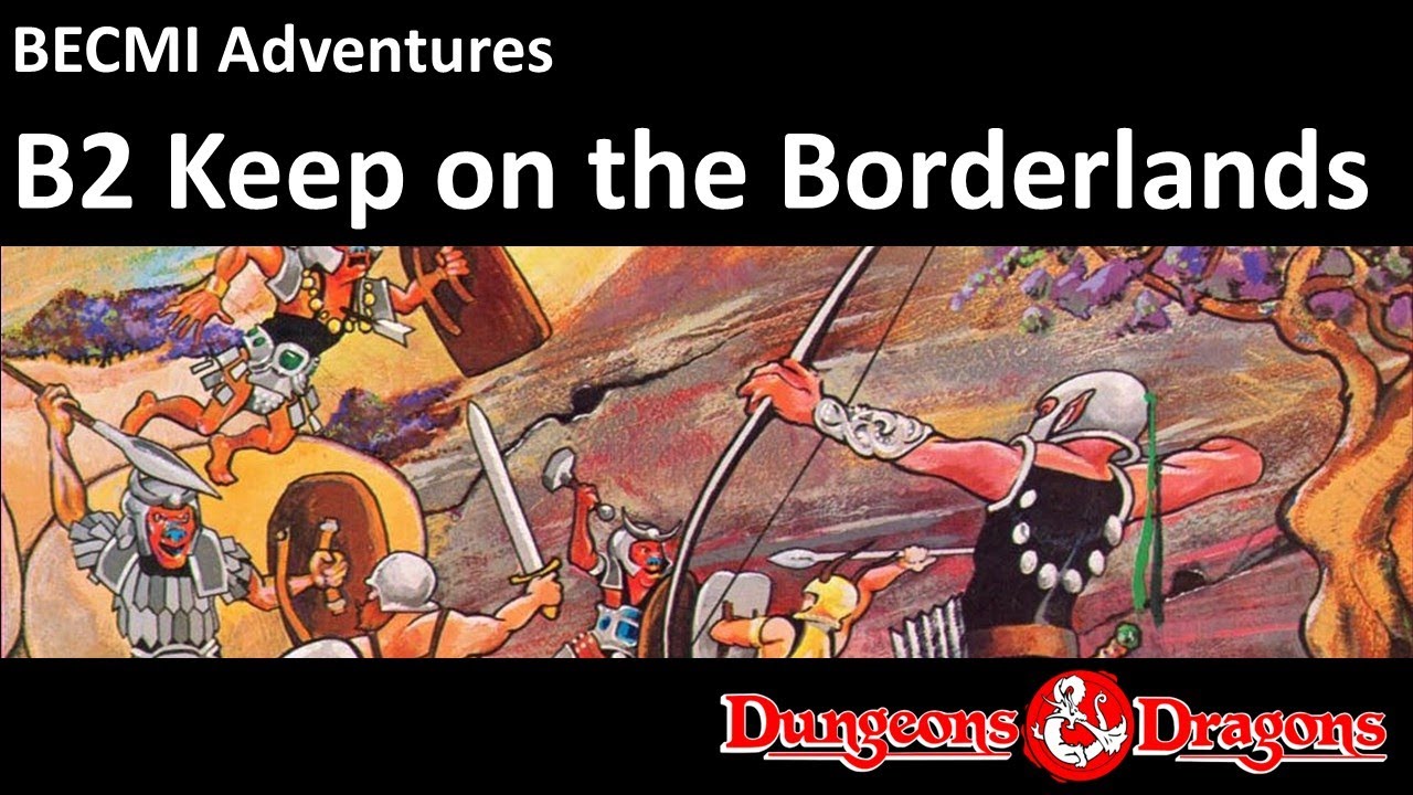 B2 The Keep on the Borderlands - a BECMI adventure module review - YouTube
