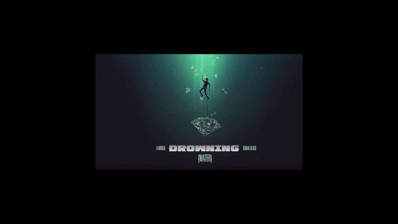 A Boogie Wit Da Hoodie - Drowning ft Kodak Black 1 HOUR - YouTube