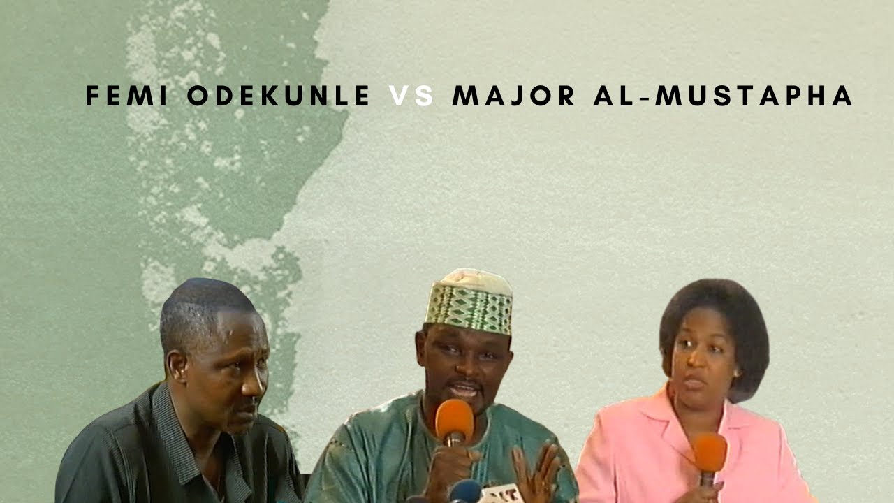 Prof. Femi Odekunle vs Major Hamza AL- Mustapha II - YouTube