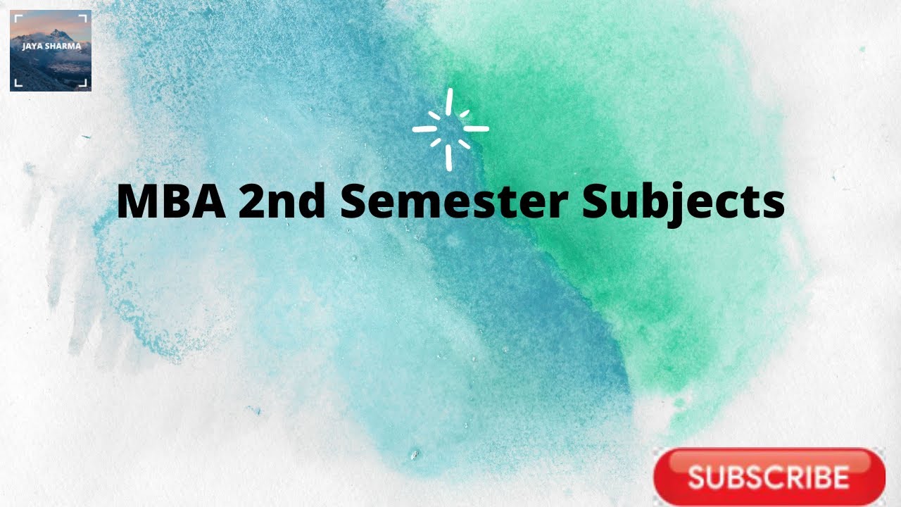 MBA 2nd Semester Subjects - YouTube