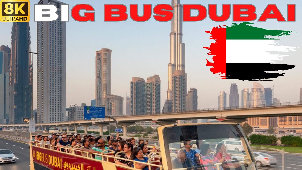 【8K】Dubai: Big Bus Dubai - Blue Route - The Palm Jumeirah - Souk ...