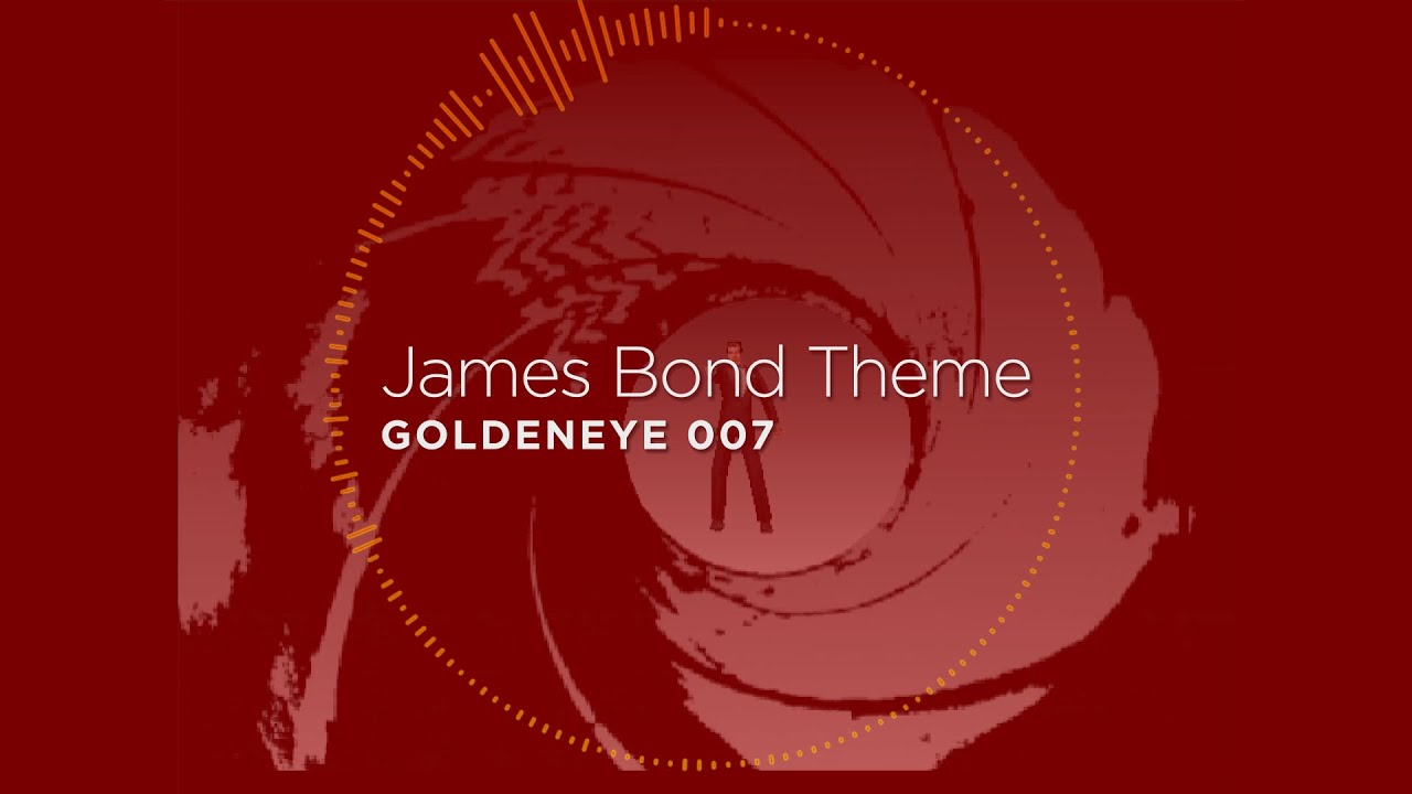 James Bond Theme - GoldenEye 007 (Cover) - YouTube Music