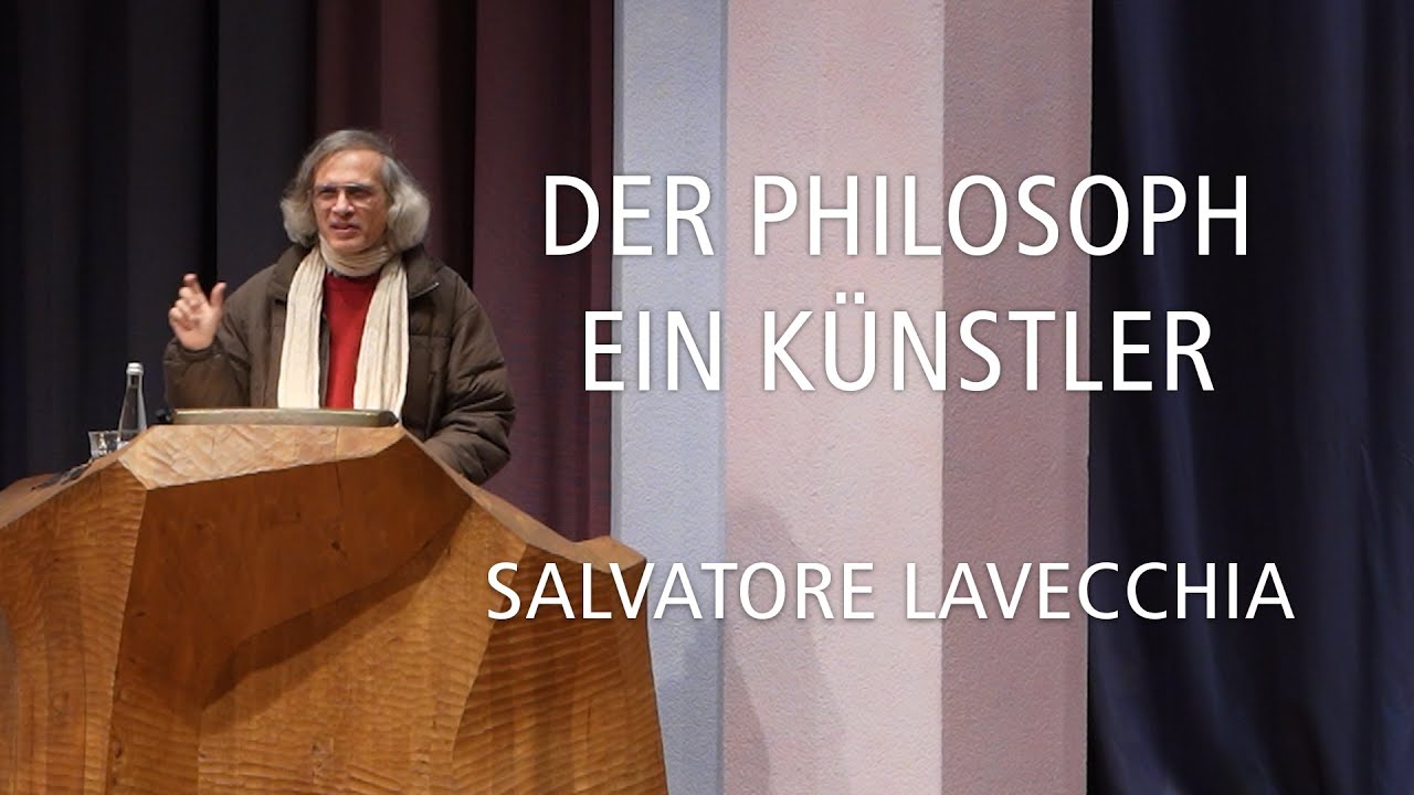 Der Philosoph ein Künstler – Salvatore Lavecchia - YouTube