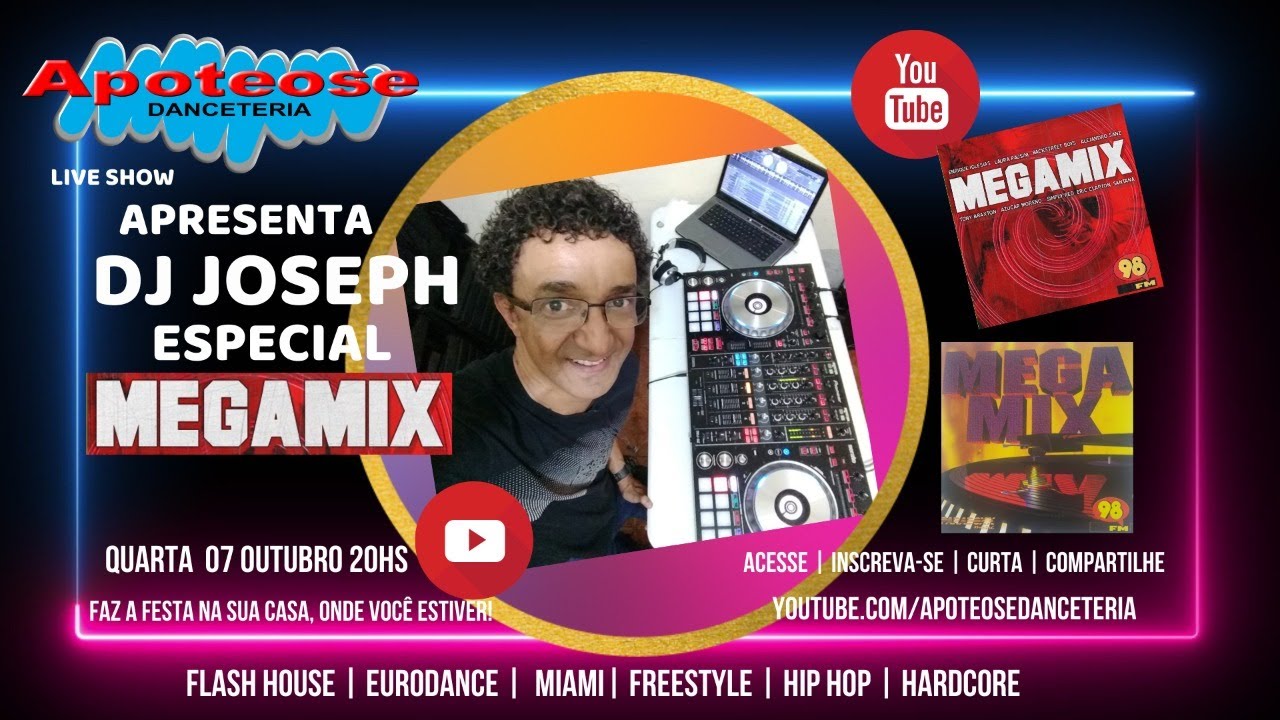 🔴#ApoteoseLiveShow 58º DJ JOSEPH MEGAMIX 98FM #live #apoteosedanceteria ...