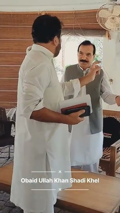 Ex MNA MIANWALI Obaid Ullah Khan Shadi Khel - YouTube