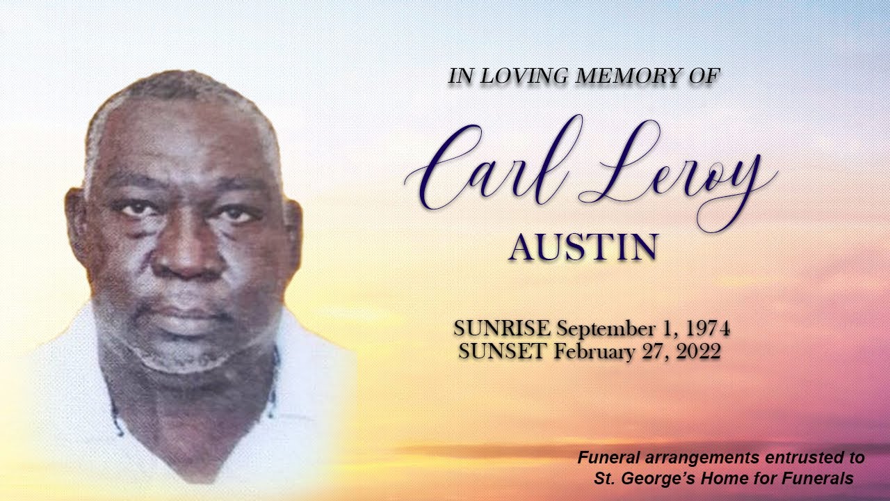 Celebrating the Life of Carl Leroy Austin - YouTube