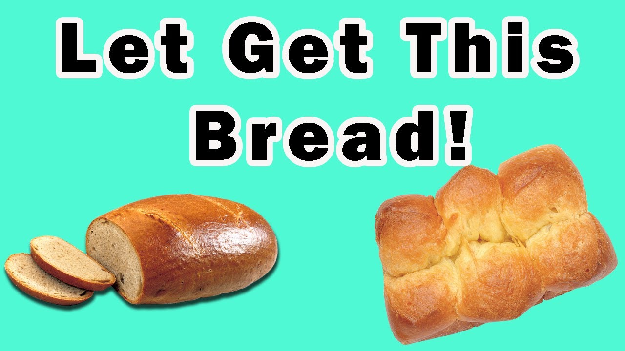 Let’s Make This Bread!! - YouTube
