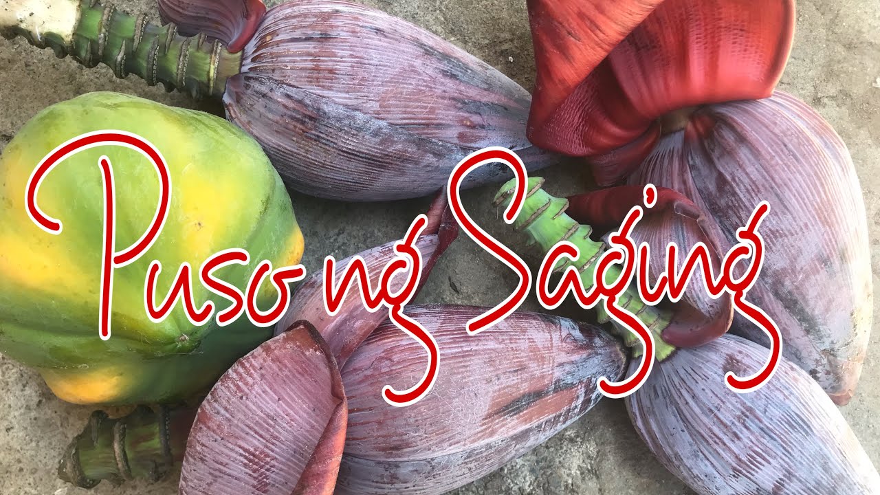 Puso ng saging ating gulayin - YouTube