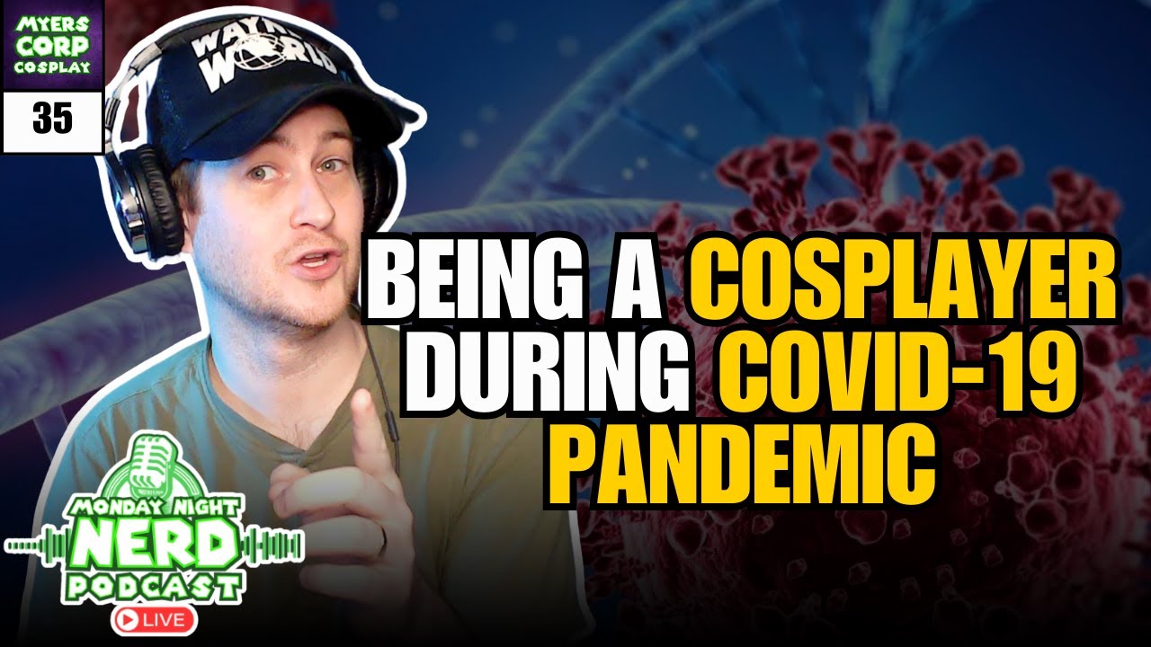 How I Grew My Cosplay While I Was Laid Off In 2020 | Monday Night Nerd ...