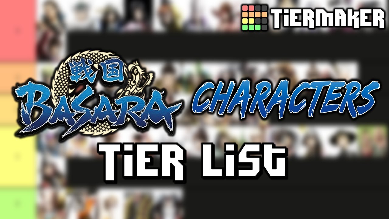 Sengoku Basara Characters Tier List - YouTube