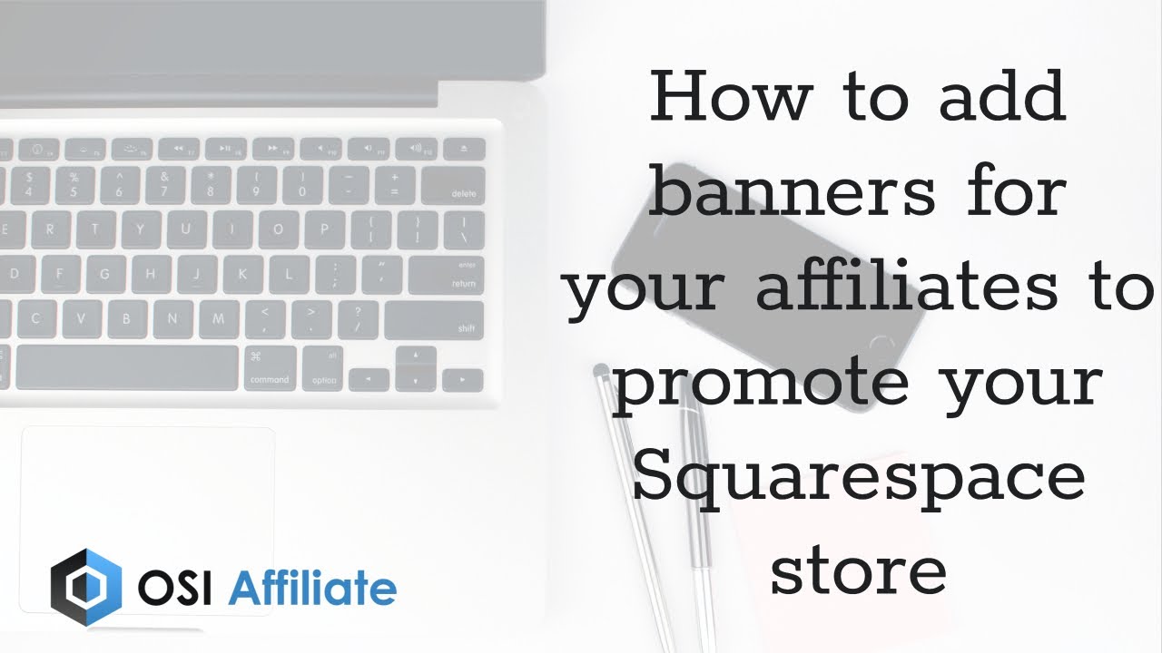 How to add banners for your affiliates to promote your Squarespace ...