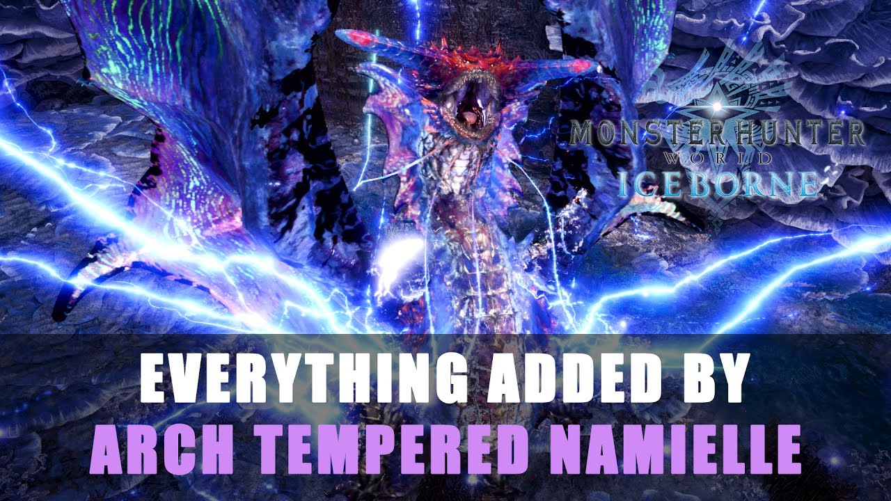 MHW Iceborne: All New Content from Arch Tempered Namielle - YouTube