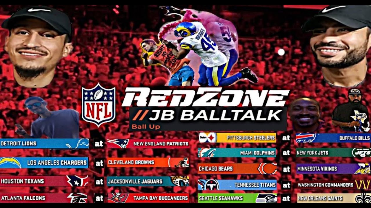 JB BallTalk! Sunday NFL REDZONE! Side Cast! Who are you rooting for ...