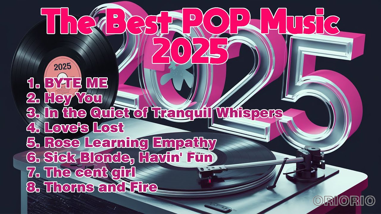 The Best POP Music - Pop Music Playlists 2025 - Best Pop Songs ...