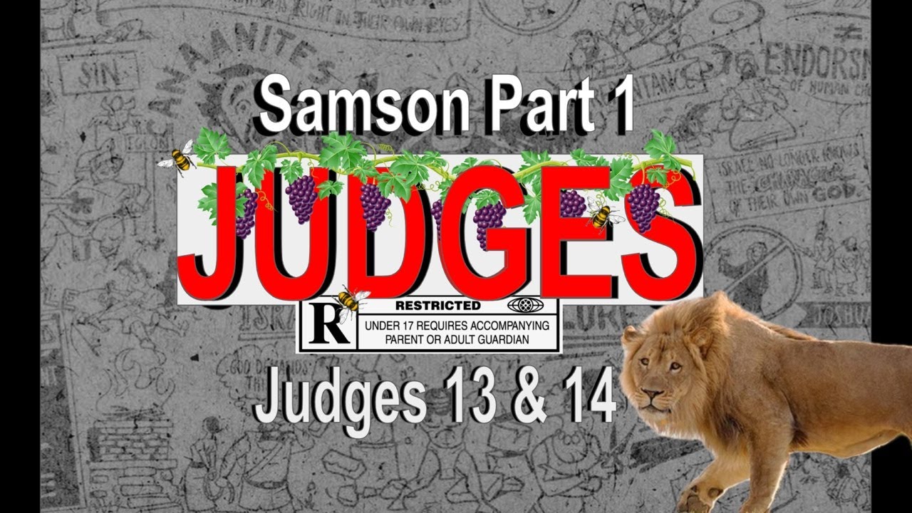 Judges 13 & 14 Samson - 11am service - YouTube