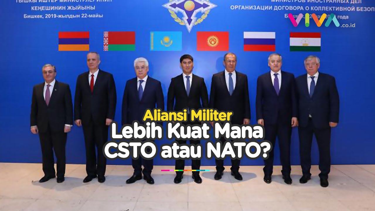 Mengenal CSTO, Pesaing NATO yang Dimpimpin Putin - YouTube