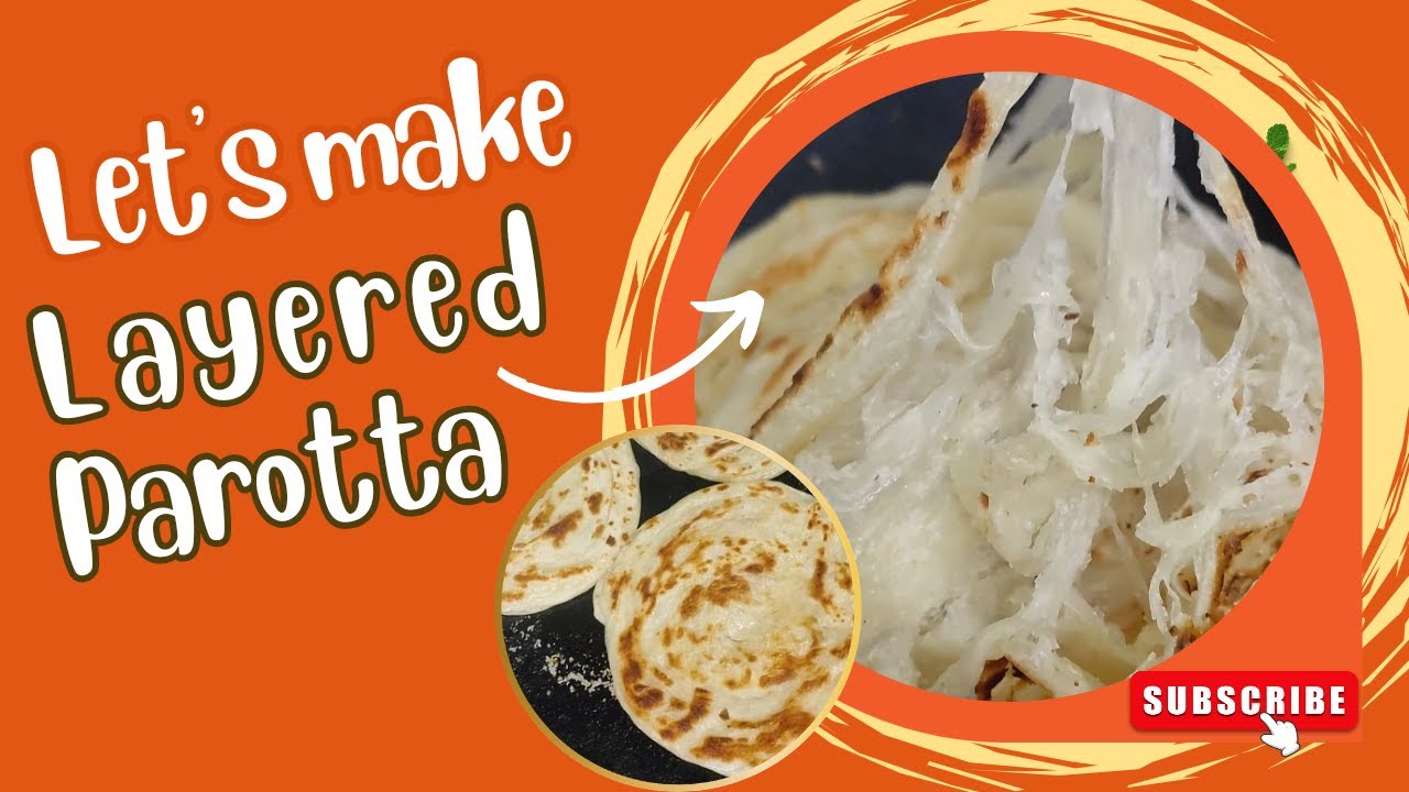 Flaky & Layered Parotta Recipe 〽️🪅The Perfect Street-Style Parotta at ...