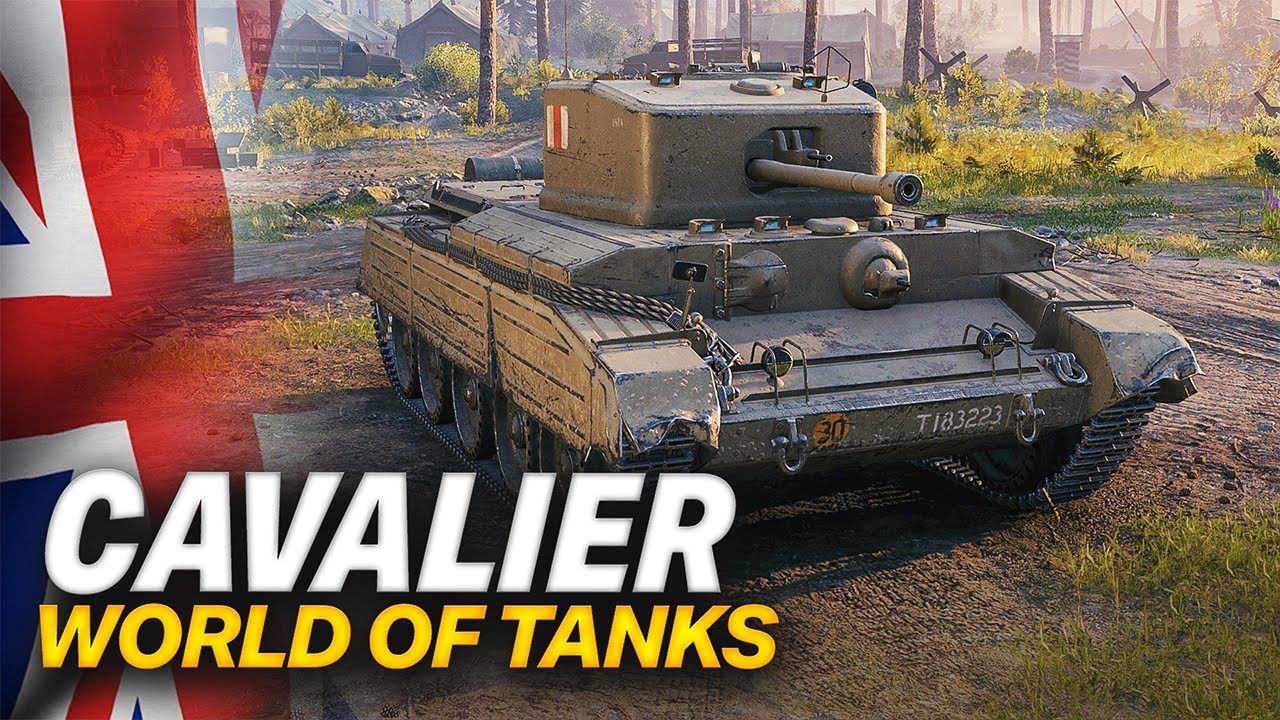 Cavalier - WORLD OF TANKS - YouTube