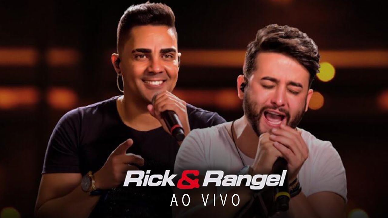 Rick & Rangel (Show ao Vivo) Live - YouTube