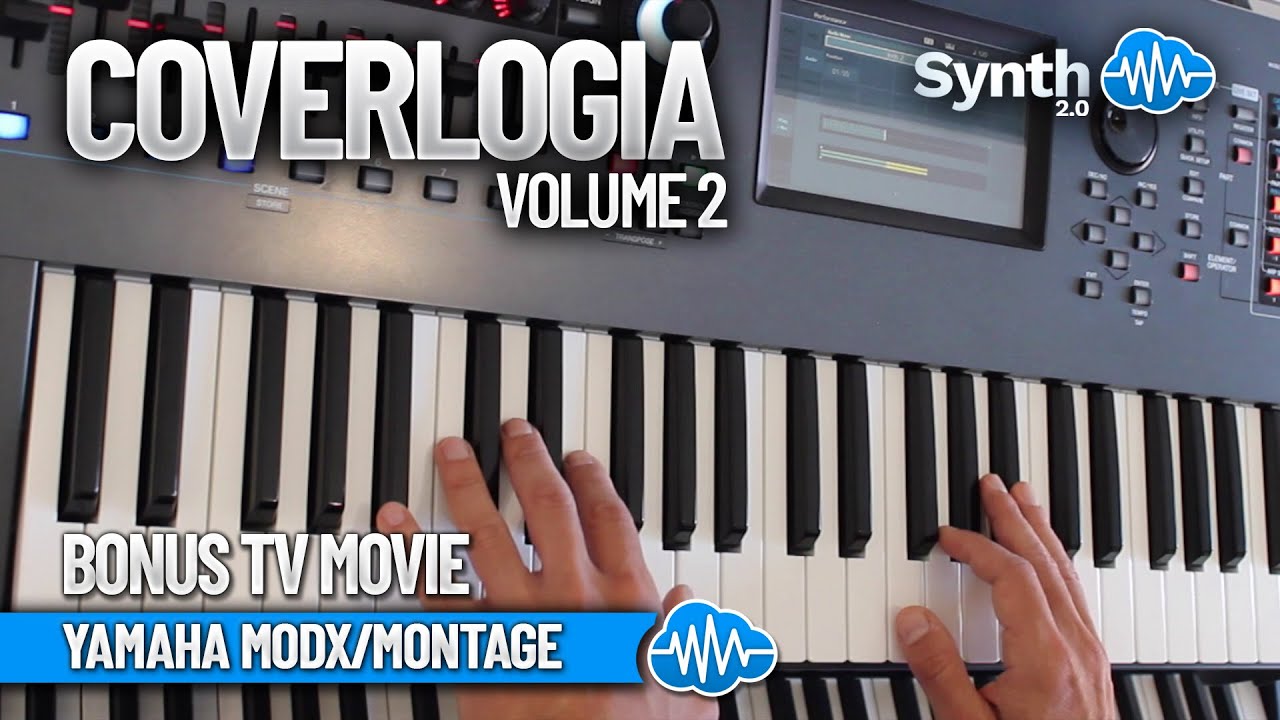 COVERLOGIA V2 (22 new patches) | BONUS TV MOVIE | YAMAHA MONTAGE M MODX ...